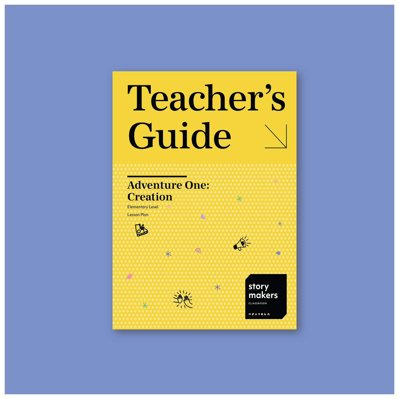 Creation Teacher's Guide